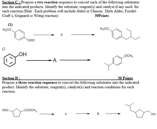Solved Section C: Propose a two reaction sequence to convert | Chegg.com