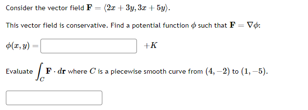 Solved Consider the vector field \\( \\mathbf{F}=\\langle 2 | Chegg.com