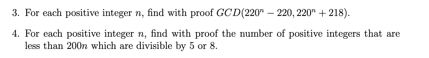 Solved 3. For each positive integer n, find with proof | Chegg.com