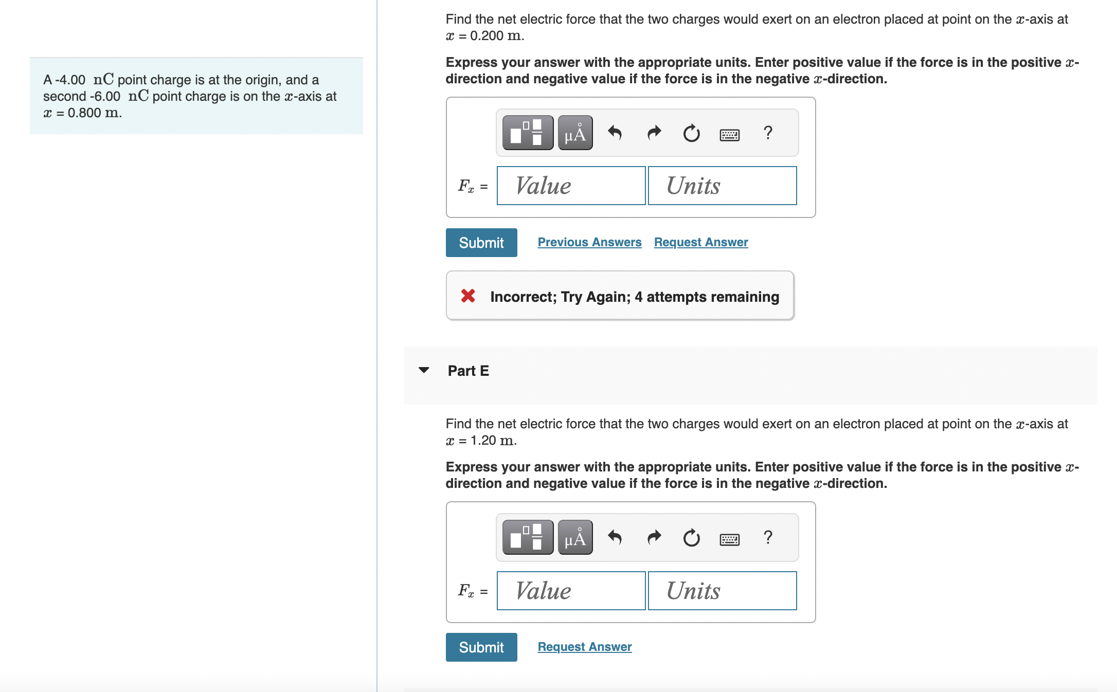 Solved Find the net electric force that the two charges | Chegg.com