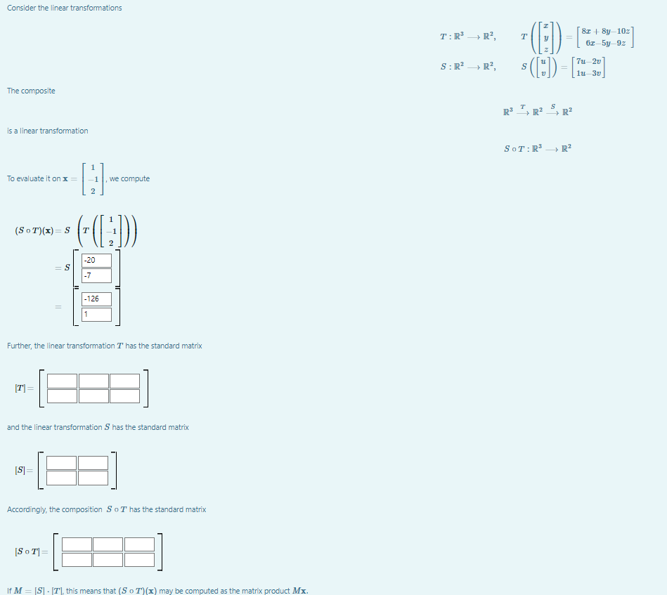Solved Consider the linear transformations The composite is | Chegg.com