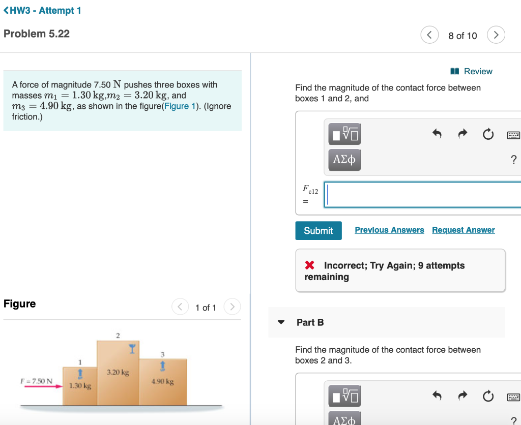 Solved A Review A force of magnitude 7.50 N pushes three | Chegg.com