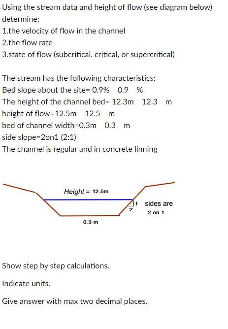 Solved DRAINAGE CALCULATIONS I WILL APPRECIATE THE ANSWER | Chegg.com