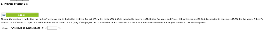 Solved 5. Practice Problem 9-5 eBook generate $53,700 for | Chegg.com