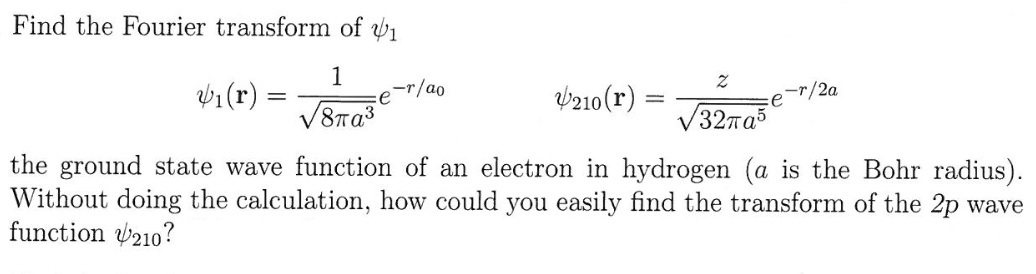 Solved Find the Fourier transform of 01 2 = :e -1/2a 1 ao | Chegg.com