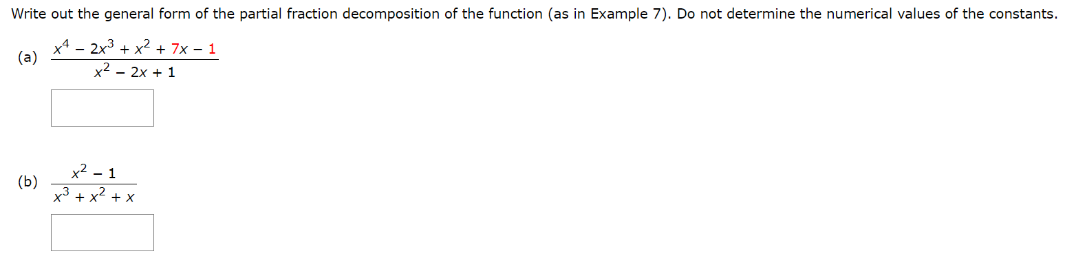 Solved Write out the general form of the partial fraction | Chegg.com