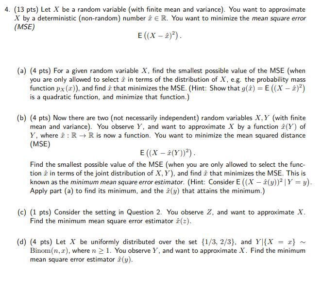 Solved (13 pts) Let X be a random variable (with finite mean | Chegg.com