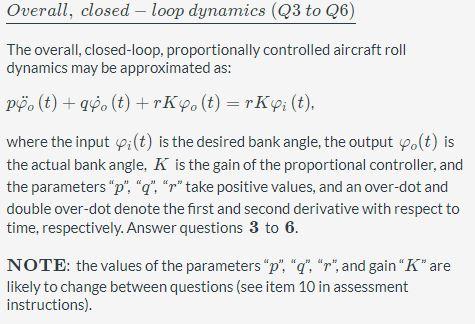 Solved Overall, closed - loop dynamics (Q3 to 26) The | Chegg.com