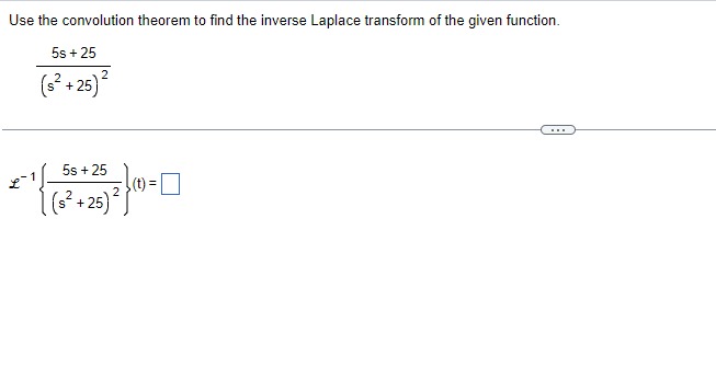 Solved Use the convolution theorem to find the inverse | Chegg.com