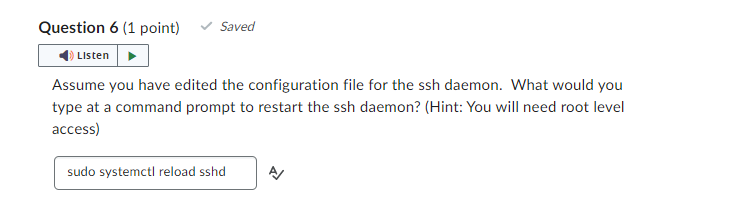 Solved Assume you have edited the configuration file for the | Chegg.com