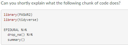 Solved Can you shortly explain what the following chunk of | Chegg.com
