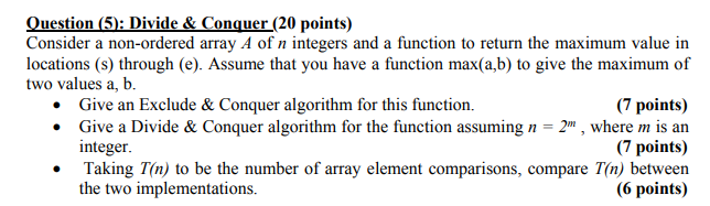 Solved Question 5 Divide And Conquer 20 Points Consider A 8269