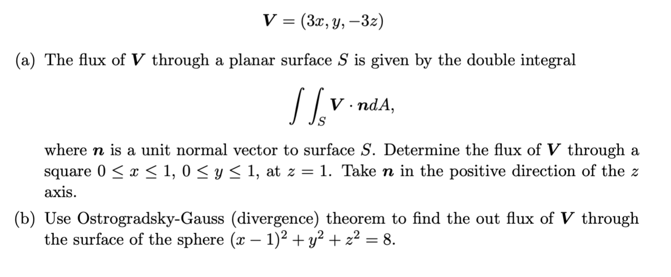 Solved V = (3x, y, -32) = (a) The flux of V through a planar | Chegg.com