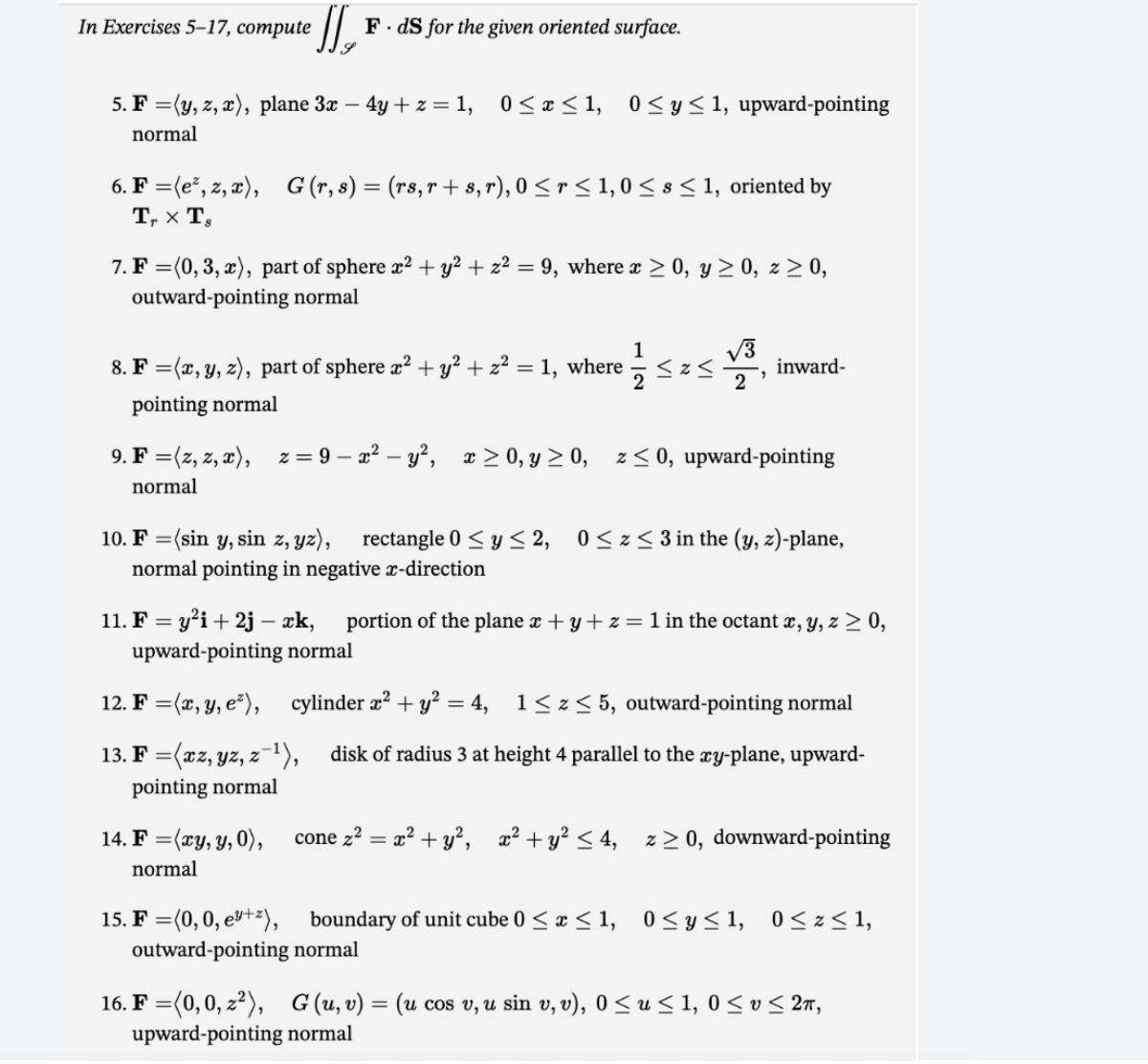 Solved In Exercises 5-17, compute ∬SF⋅dS for the given | Chegg.com