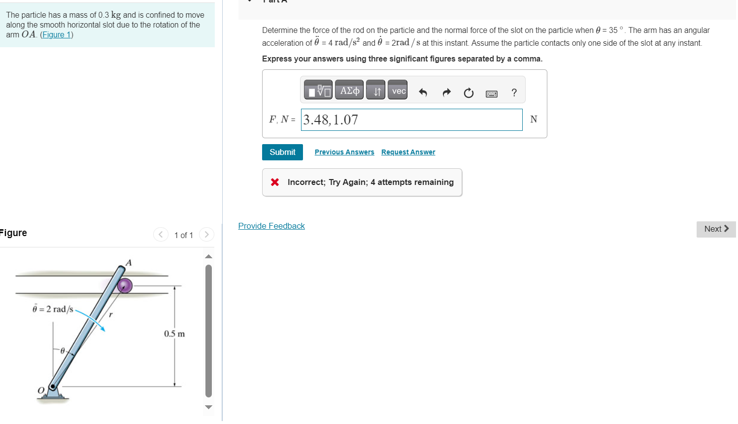 Solved The particle has a mass of 0.3kg ﻿and is confined to | Chegg.com