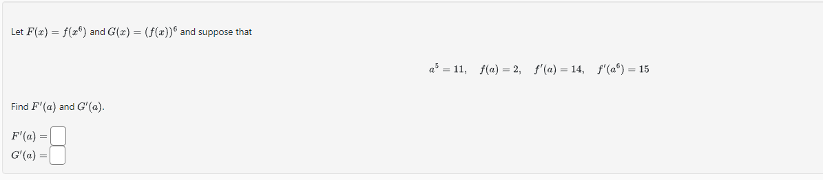 Solved Let F(x)=f(x6) and G(x)=(f(x))6 and suppose that | Chegg.com