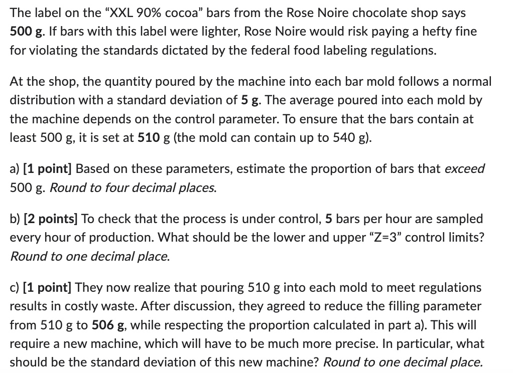 Solved The label on the "XXL 90\% ﻿cocoa" bars from the Rose | Chegg.com