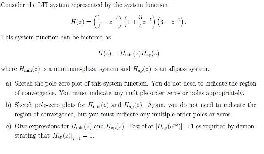 Solved Consider the LTI system represented by the system | Chegg.com