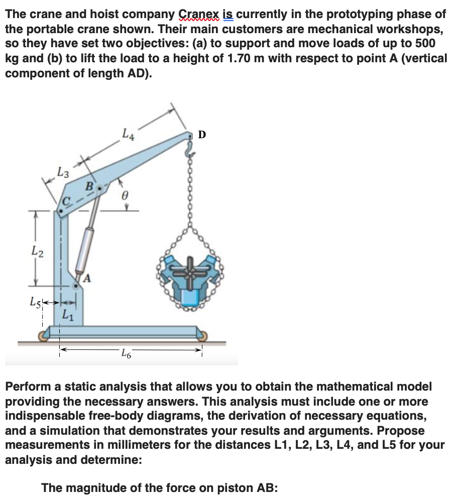 Solved The crane and hoist company Cranex is currently in | Chegg.com