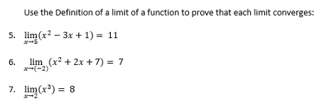Solved Use the Definition of a limit of a function to prove | Chegg.com