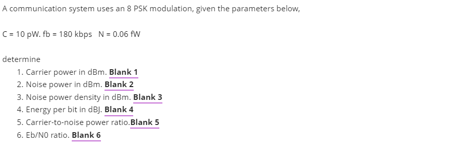 Solved A communication system uses an 8 PSK modulation, | Chegg.com