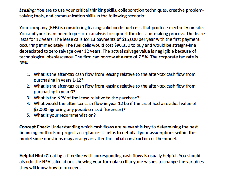 Solved Leasing: You are to use your critical thinking | Chegg.com