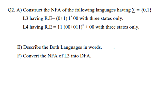 Solved Q2. A) Construct the NFA of the following languages | Chegg.com