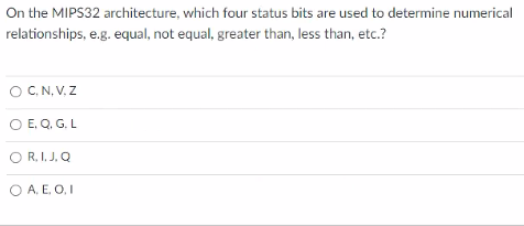 Solved On the MIPS32 architecture, which four status bits | Chegg.com