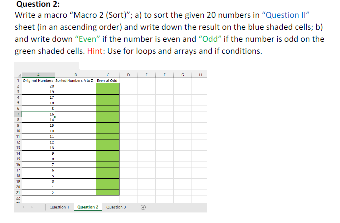 Solved Question 1: Write a macro "Macro 1 (Multiply)" to | Chegg.com