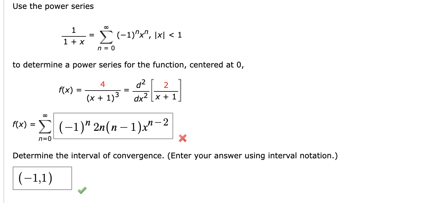 Solved Use the power series 0 1 = itx- (-1)"x", x]