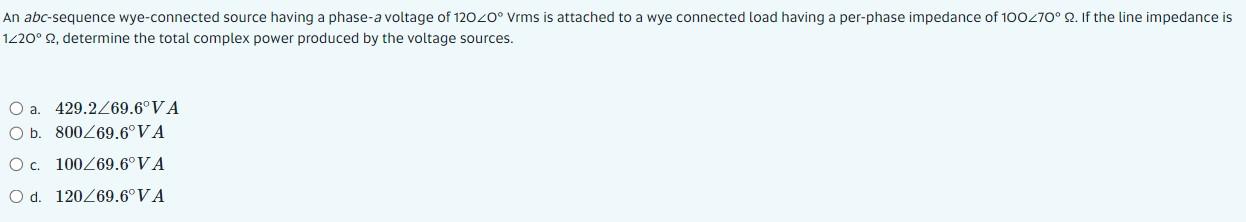 Solved An abc-sequence wye-connected source having a phase-a | Chegg.com