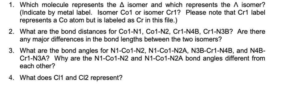 1. Which molecule represents the Δ isomer and which | Chegg.com