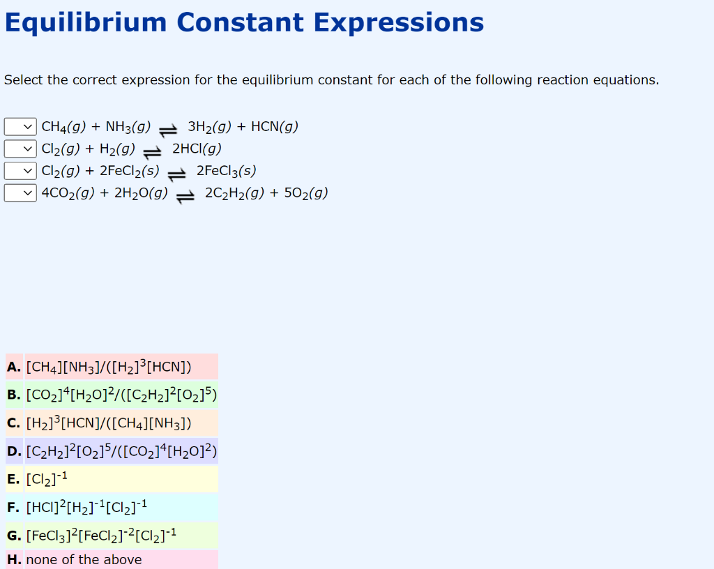 Solved Equilibrium Constant Expressions Select the correct | Chegg.com