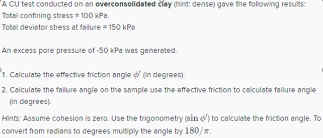 Solved A CU test conducted on an overconsolidated clay | Chegg.com