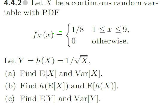 Solved 4.4.2 Let X be a continuous random variable with PDF | Chegg.com