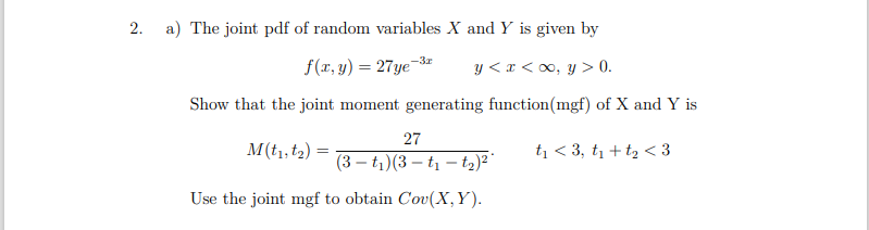 Solved 2. a) The joint pdf of random variables X and Y is | Chegg.com