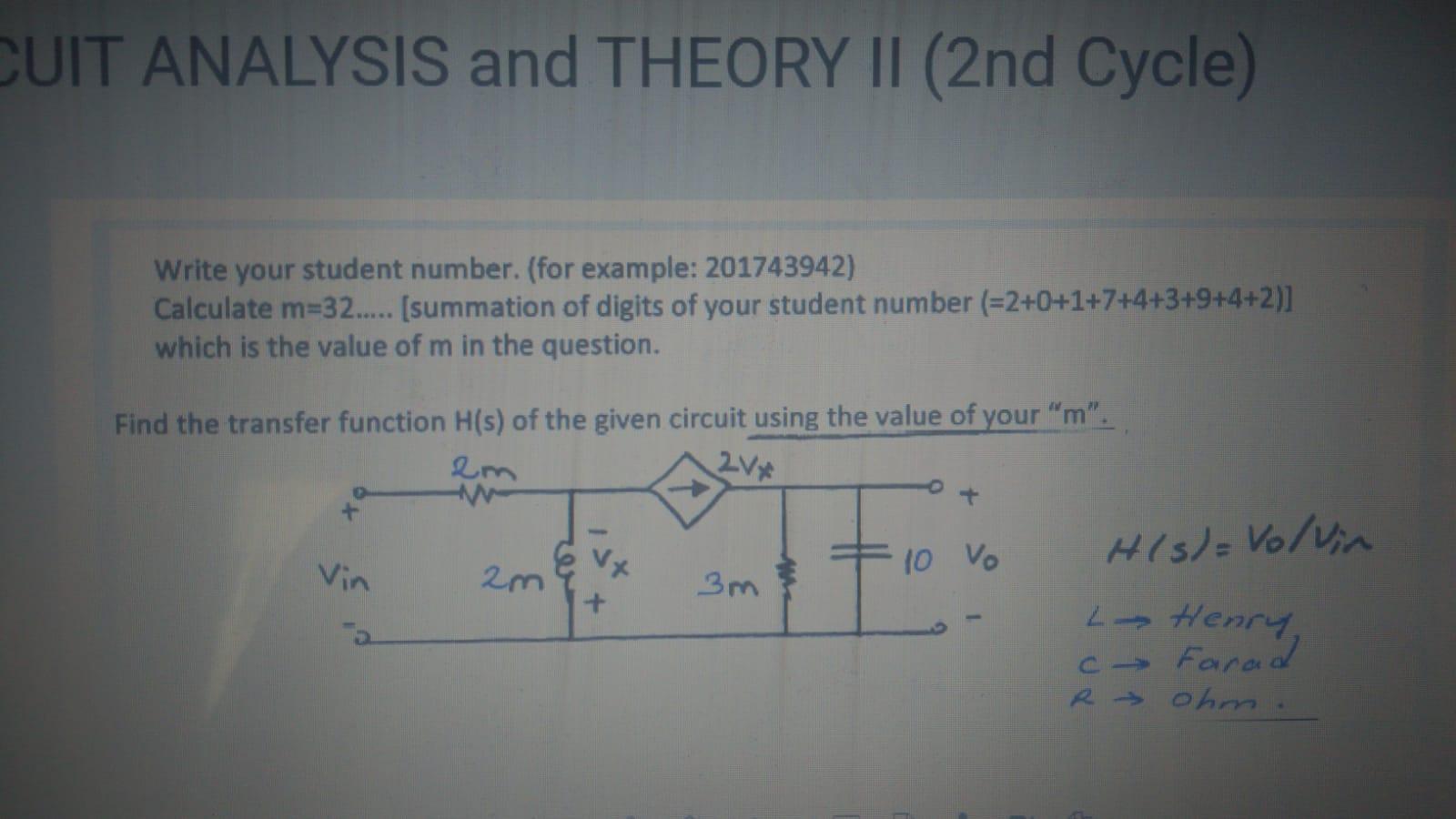 Solved CUIT ANALYSIS and THEORY II (2nd Cycle) Write your | Chegg.com
