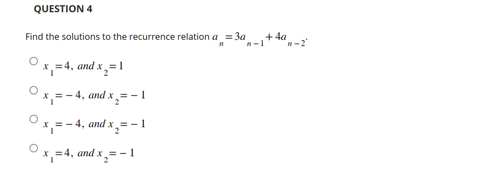 Solved Find the solutions to the recurrence relation | Chegg.com
