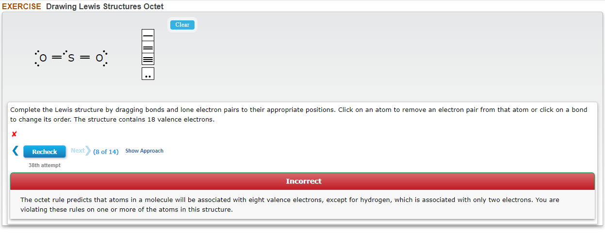 Solved EXERCISE Drawing Lewis Structures Octet Clear o's= | Chegg.com