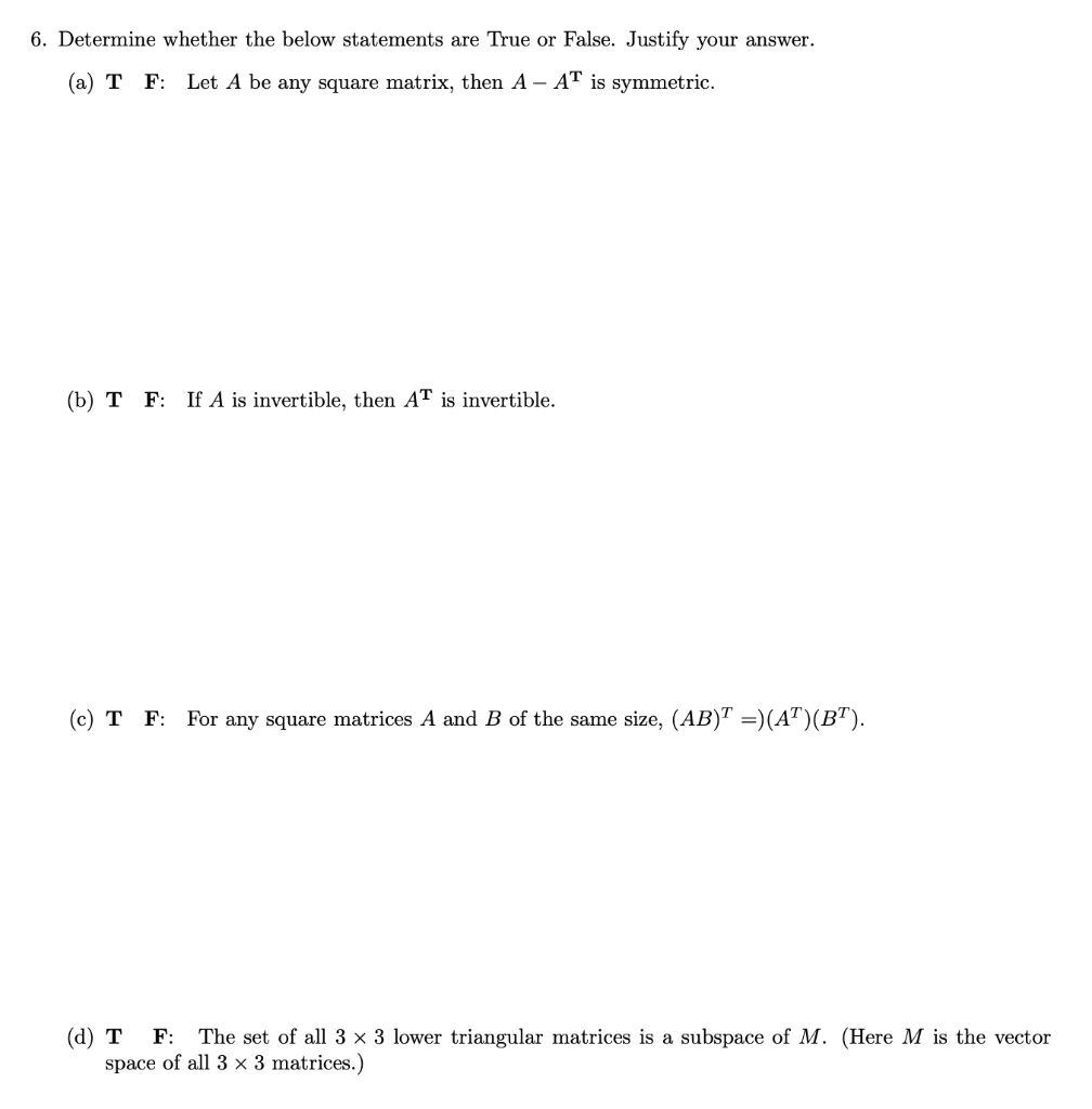 Solved Determine whether the below statements are True or | Chegg.com