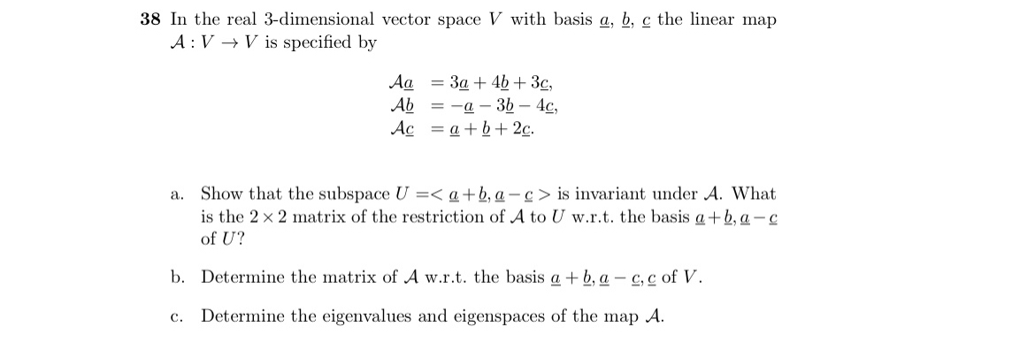 Solved 38 In the real 3 -dimensional vector space V with | Chegg.com