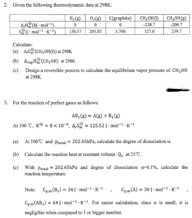 2. Given the following thermodynamic data at 298K: | Chegg.com
