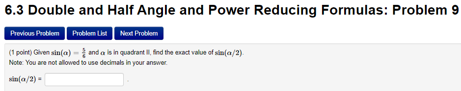 Solved 6.3 Double and Half Angle and Power Reducing | Chegg.com