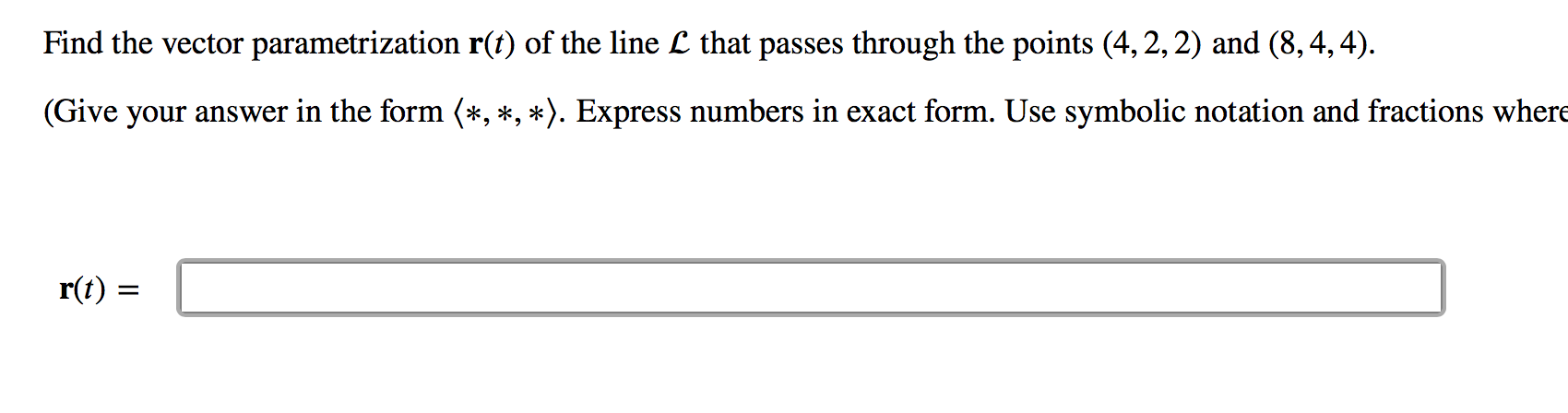 Solved Find the vector parametrization r(t) of the line L | Chegg.com