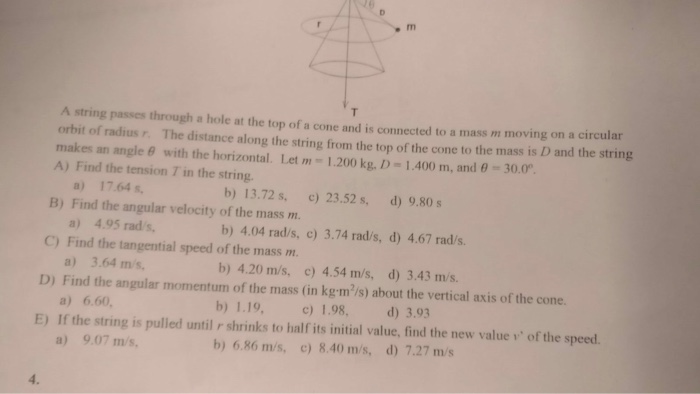 Solved A string passes through a hole at the top of a cone | Chegg.com