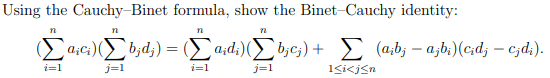 Solved Using The Cauchy Binet Formula Show The Binet Cauchy
