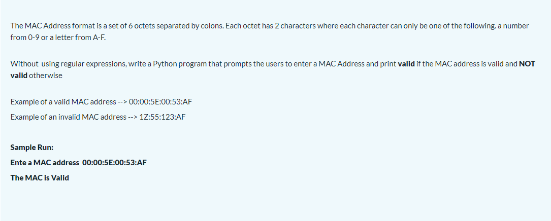 Solved The MAC Address format is a set of 6 octets separated | Chegg.com
