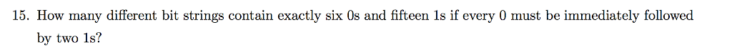 Solved 15. How many different bit strings contain exactly | Chegg.com