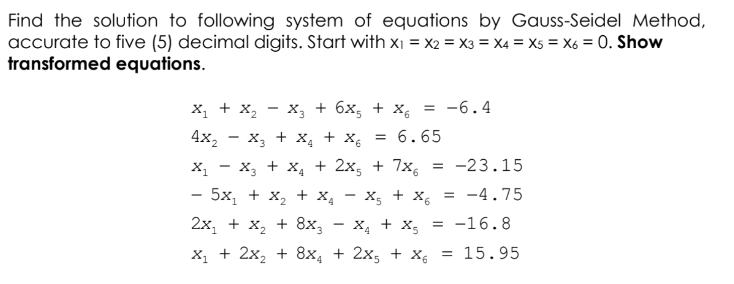 Solved Find the solution to following system of equations by | Chegg.com