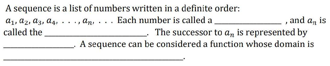 Solved and an is ) A sequence is a list of numbers written | Chegg.com